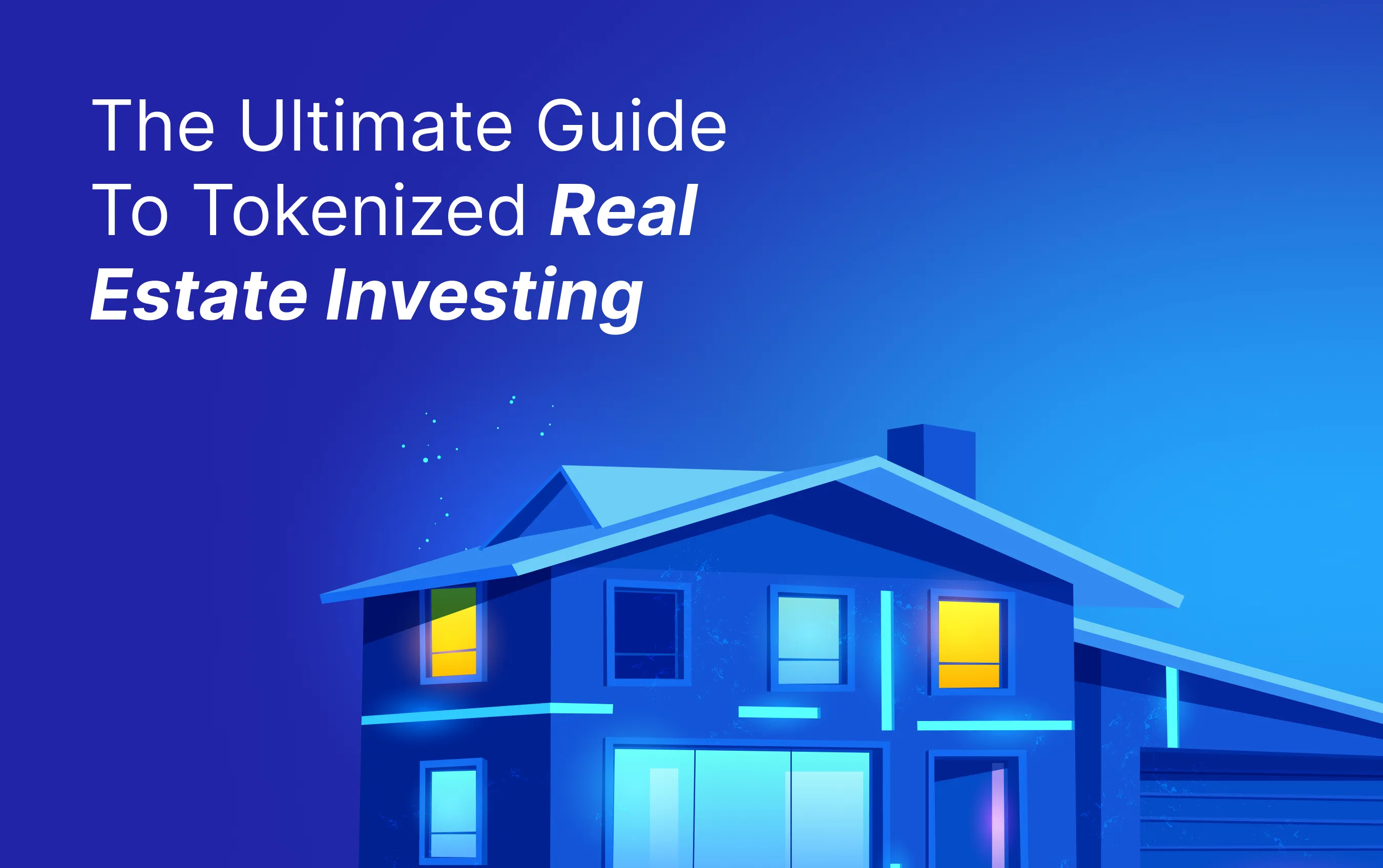 Tokenized Real Estate: A New Era In Property Management